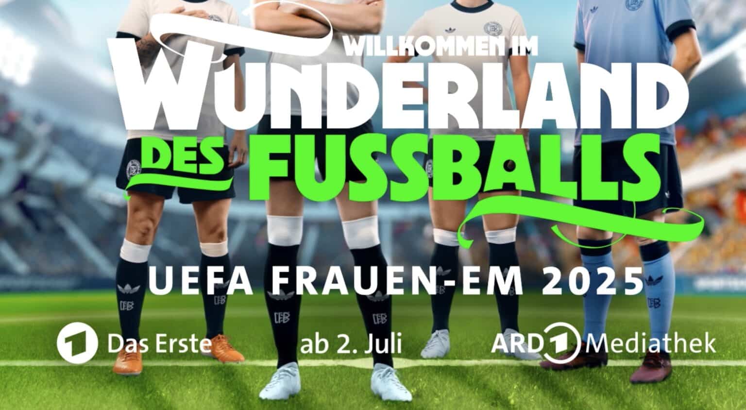 Frauenfußball ARD live * DFB-Nationalmannschaft im Fokus – ARD zeigt Spiele der EM 2025 live