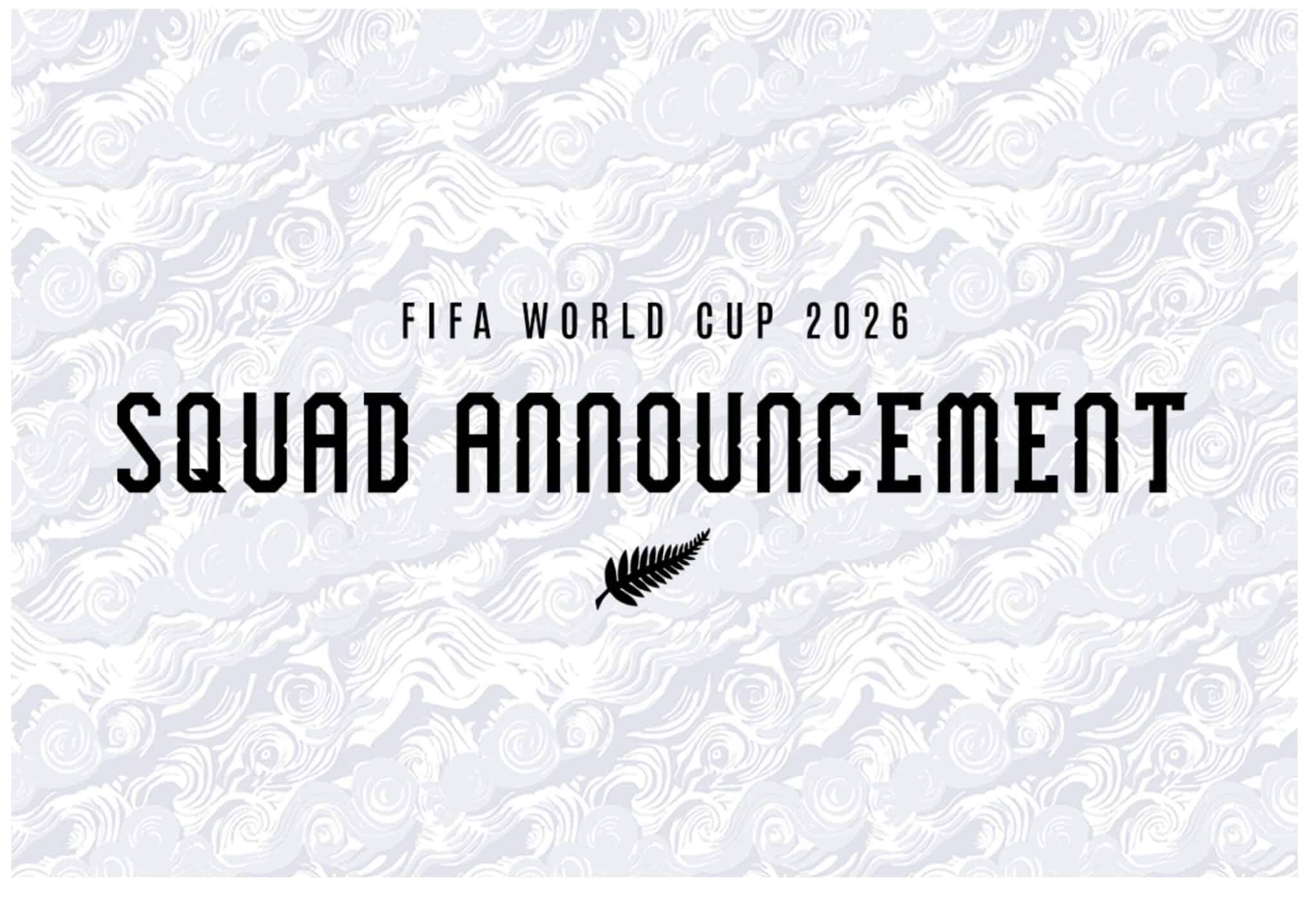 Neuseeland WM Kader für den FIFA World Cup 2026